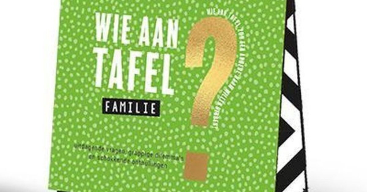 Wie aan tafel? Familie | Coppens Warenhuis